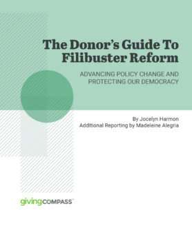 The Donor’s Guide to Filibuster Reform - Giving Compass