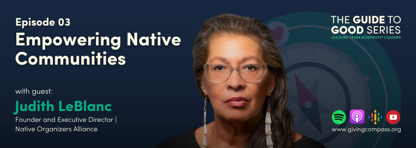 Guide to Good: Collective Power and Lasting Change: Lessons from Native ...